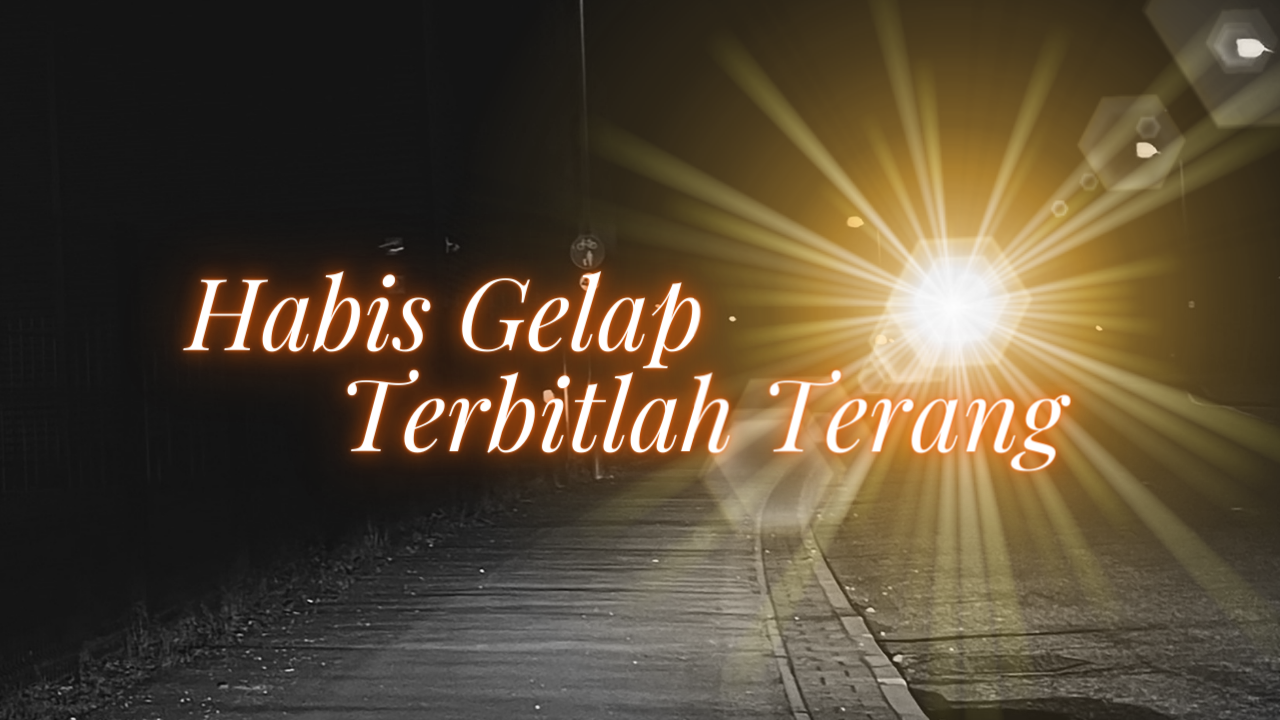 Habis Gelap Terbitlah Terang